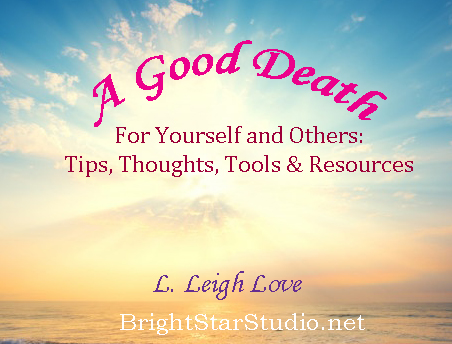 A Good Death Class for Yourself and Others - Free - Bright Star Studio